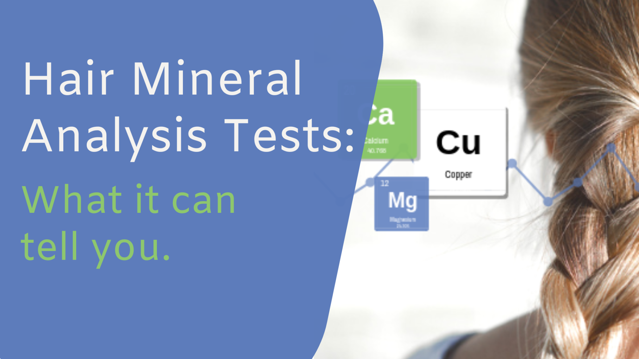 Hair Mineral Analysis: What it can tell you about your body & the cancer