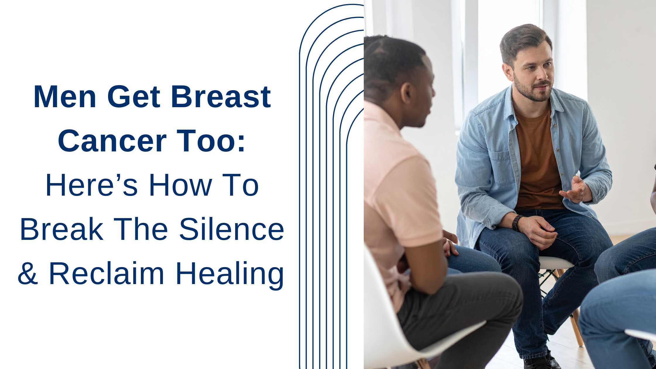 Men Get Breast Cancer Too: Here's What To Know